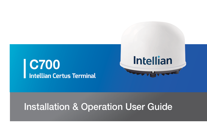 Certus C700 Installation And Operation User Guide - Global Satellite
